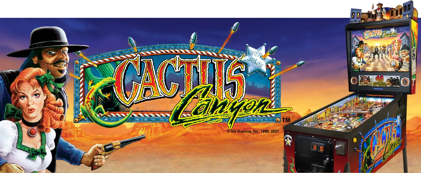 Cactus Canyon Limited Edition (LE) Pinball Machine | Flip N Out Pinball