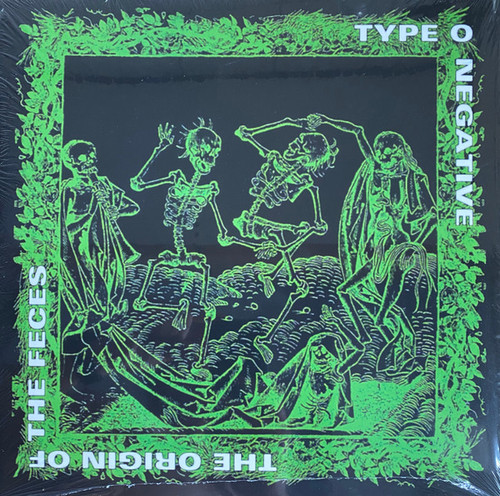 Type O Negative - The Origin of the Feces | Blackened Records