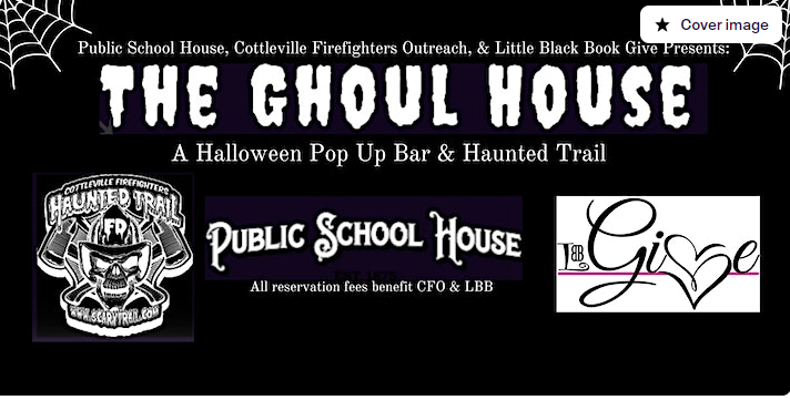 Ghoul House and Haunted Trail | Public School House