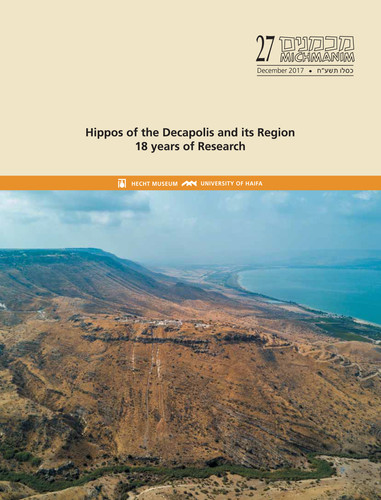 Hippos of the Decapolis and its Region - 18 Years of Research