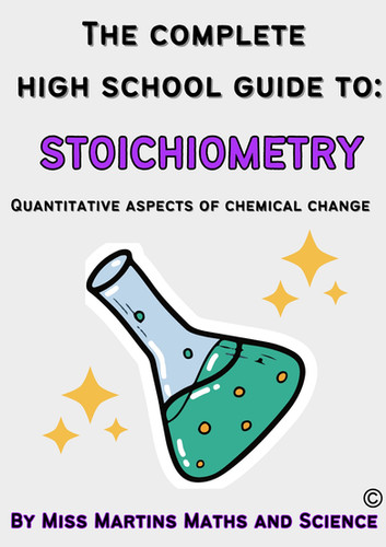 Stoichiometry Study Guide: The Complete High School Guide | Miss Martins