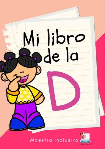 Libro de la D | Maestrainclusiva