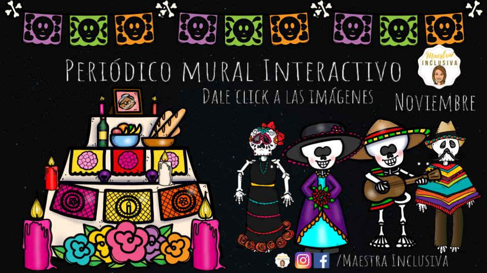Periódico Mural interactivo #NOVIEMBRE