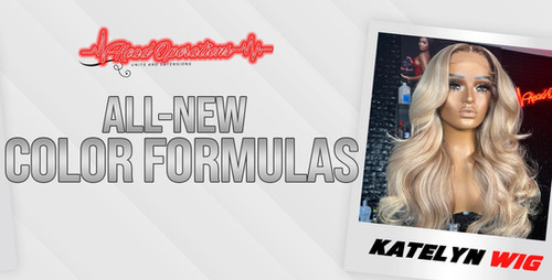Katelyn Wig Color Formula | Head Operations