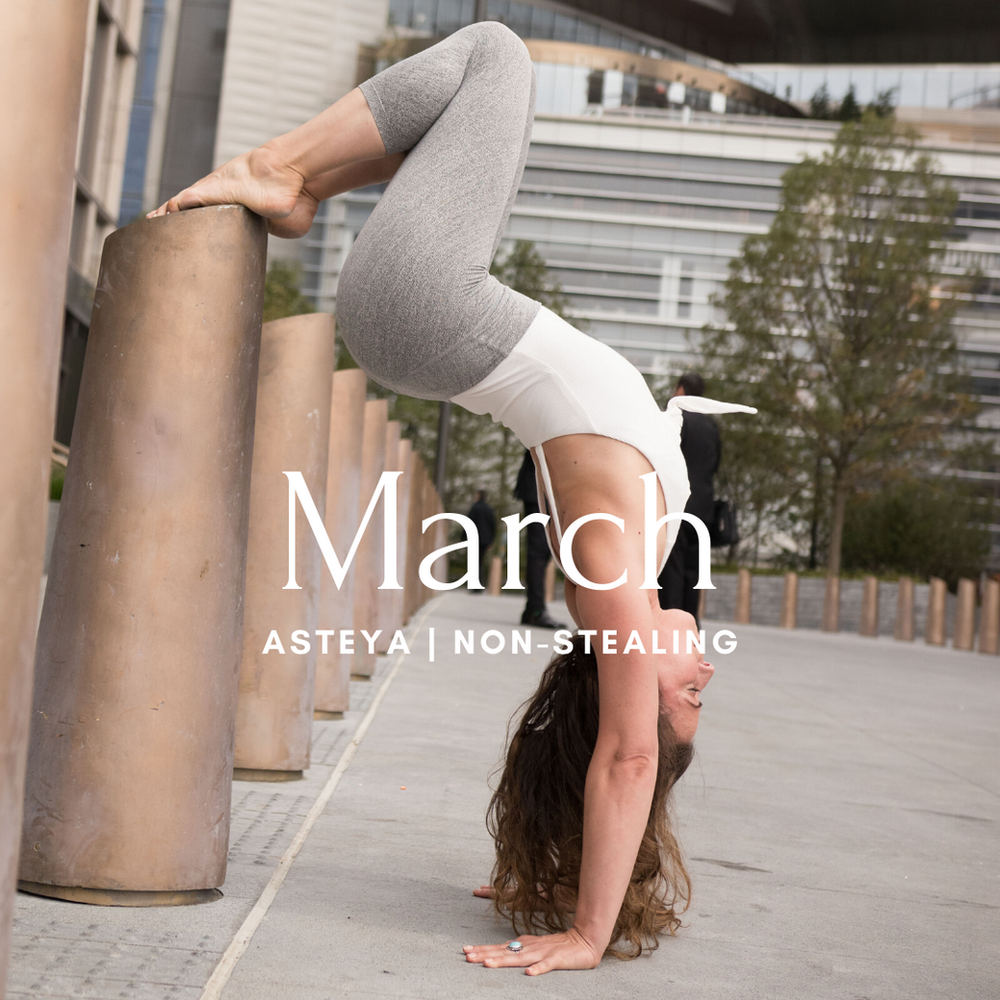 Asteya - Non Stealing