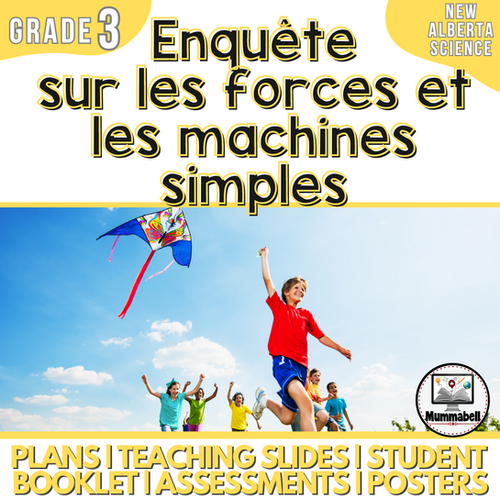 FRENCH ENERGY - Forces & Simple Machines: Grade 3 Alberta New Science ...