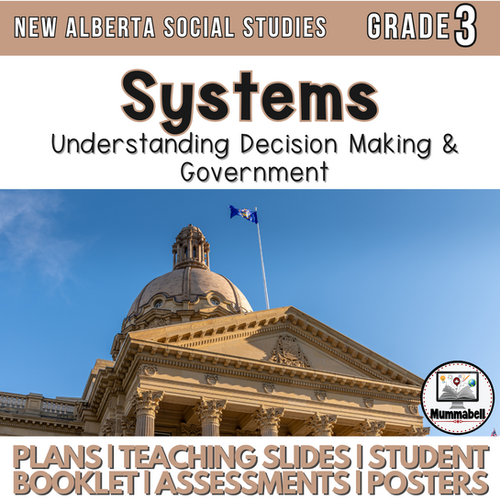SYSTEMS: Understanding Decision Making and Government for Grade 3 ...