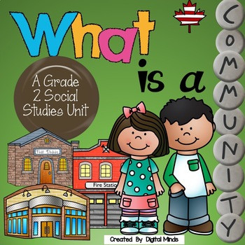 What is a Community? A Grade 2 Alberta Social Studies Unit | Mummabell ...