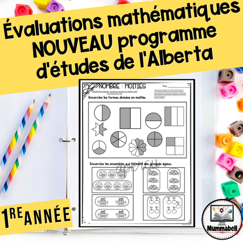 FRENCH Gr 1 Math Assessments New Alberta Curriculum | Mummabell Teaching R