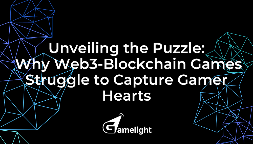 Unveiling the Puzzle: Why Web3-Blockchain Games Struggle to Capture ...