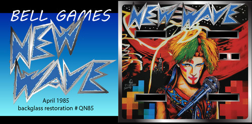 New Wave 1985 Bell Games #QN85 | Pinball Backglass