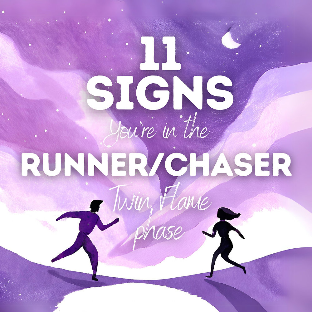 11 Signs You’re In The "Runner & Chaser" Twin Flame Phase Right Now ...