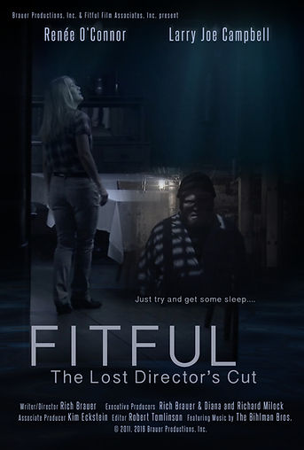 Fitful The Lost Director's Cut | brauer