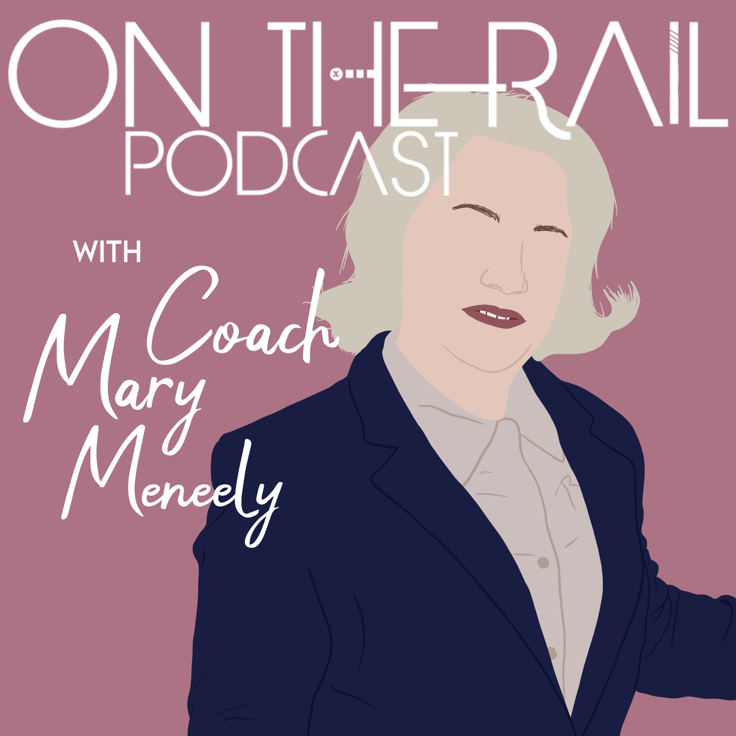 044. Industry Insider with Coach Mary Meneely