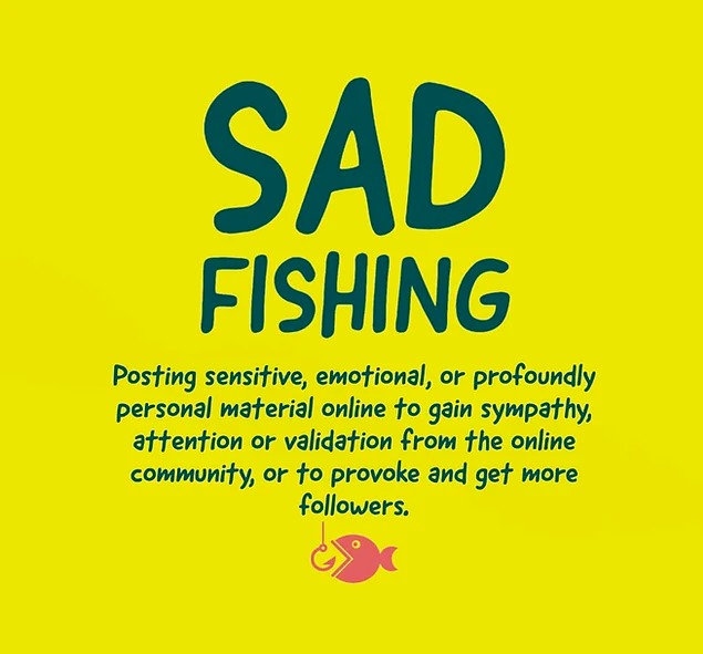 Breaking Free from Sad Fishing