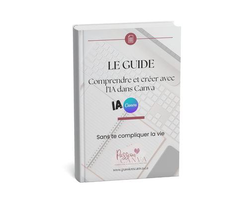 Comprendre et créer avec l’IA dans Canva sans se compliquer la vie ...