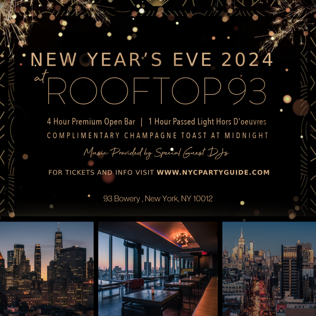 NYE 2024 at Rooftop 93 Downtown Manhattan Breathtaking Skyline Views!