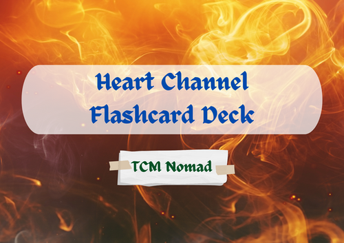 Heart Channel Flashcard Deck | TCM Nomad