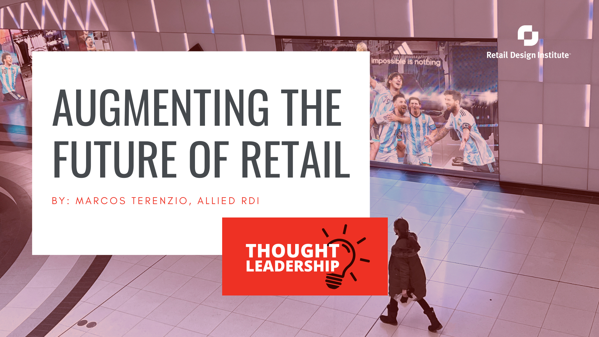 Thought Leadership - Augmenting The Future Of Retail
