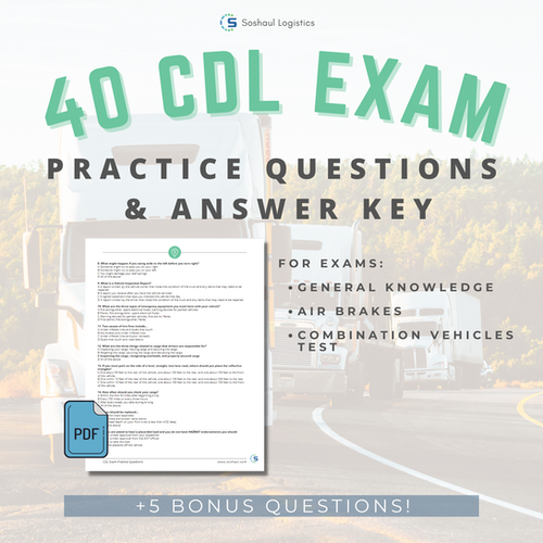40 CDL Exam Practice Questions & Answer Key + 5 BONUS Questions | SOSHAUL