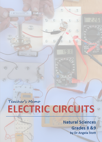 Gr 8&9 Electric Circuits Practicals | Memo | Learn Science