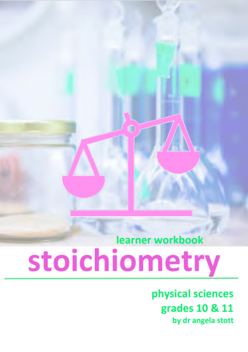 PDF | Gr 10&11 Stoichiometry | Fill-in workbook | Learn Science