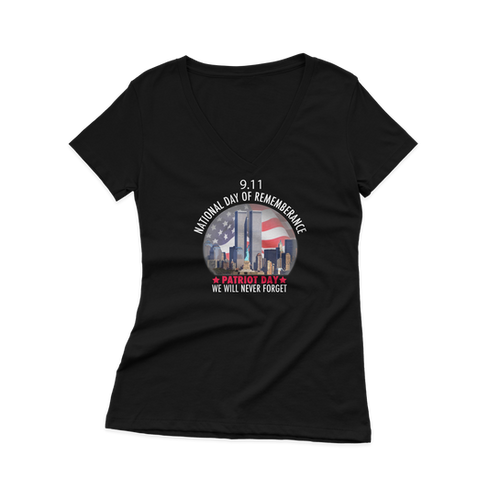 9/11 Patriot Day, National Day Of Remembrance, Women's Black V-Neck T ...