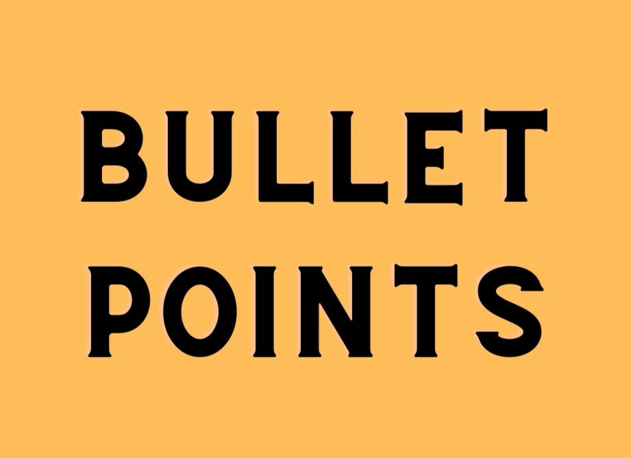 CÁCH VIẾT BULLET POINTS ĐỘC ĐÁO
