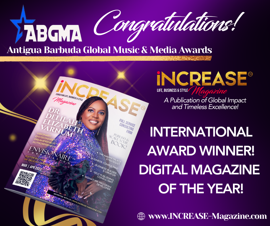 Breaking News: INCREASE Magazine™ Takes Home Best Digital Magazine ...