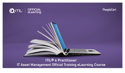ITIL® 4 Practitioner: IT Asset Management Official Training eLearning ...