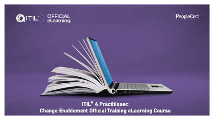 ITIL® 4 Practitioner: Change Enablement Official Training eLearning ...