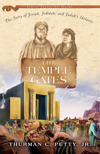 The Temple Gates: Josiah and the Reformation of Judah | Review & Herald