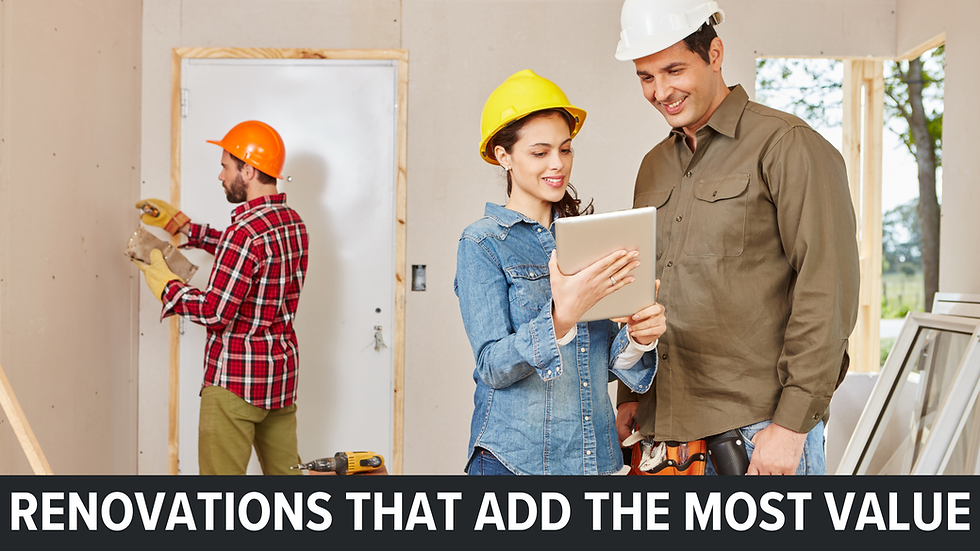 Home Renovations That Add the Most Value to Your Property