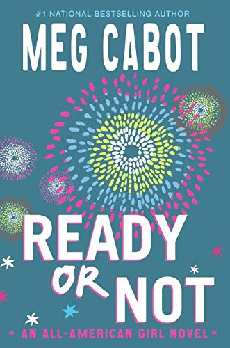 Ready Or Not: An American Girl Novel by Meg Cabot | Rated Books