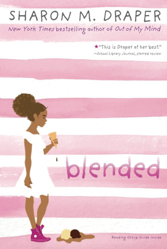 Blended by Sharon M Draper | Rated Books