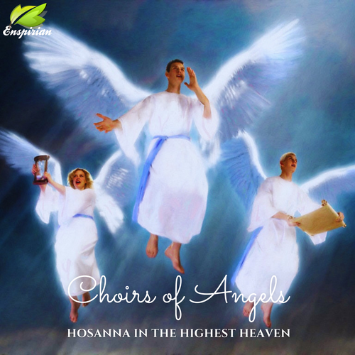 HOSANNA IN THE HIGHEST HEAVEN | Enspirian