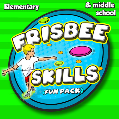 Frisbee Skills & games - fun pack for PE (25 activities for elementary ...