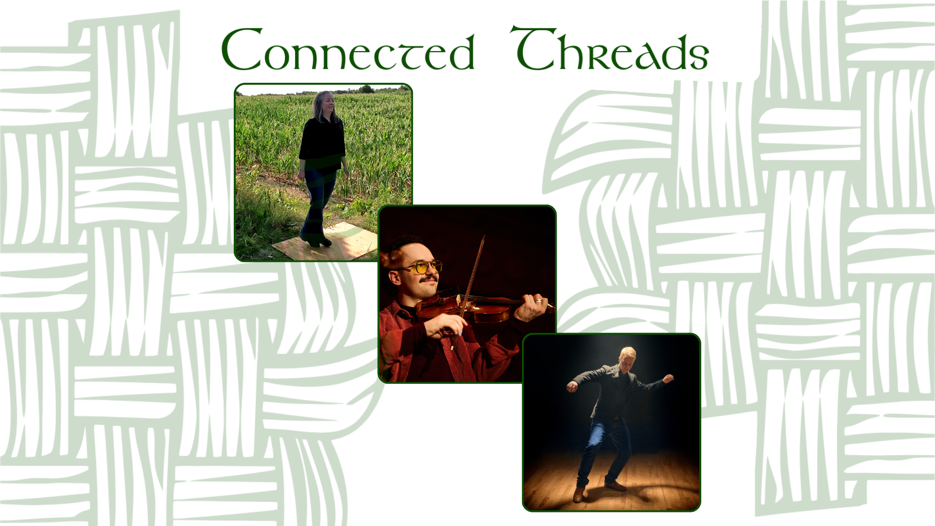 Connected Threads | irlfestivalkw