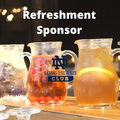 REFRESHMENT SPONSOR: | Notre Dame