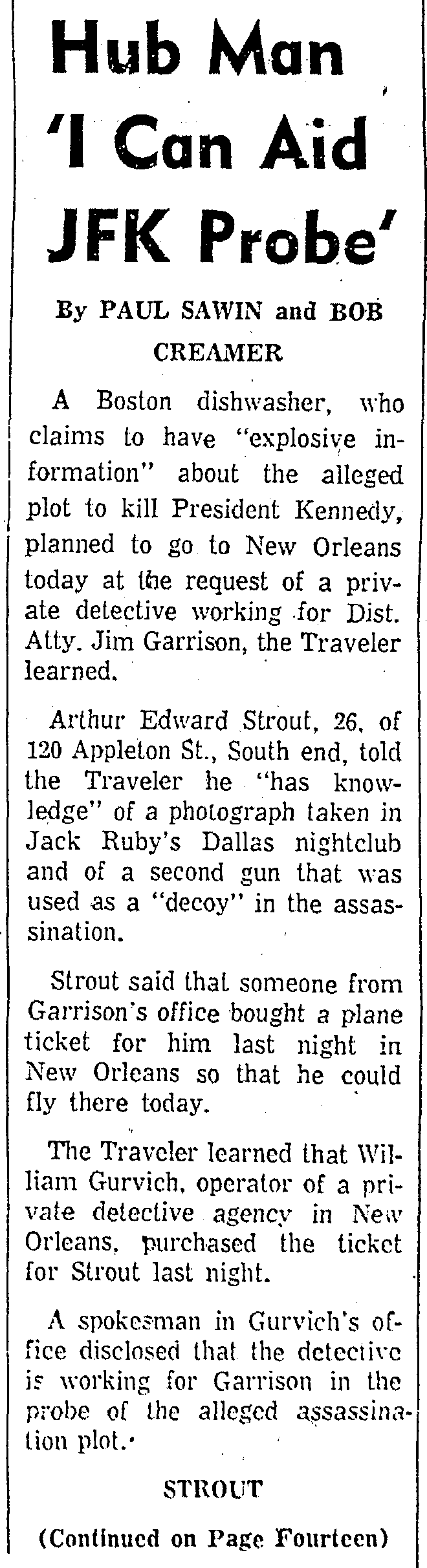 Arthur Strout could have been another Perry Russo...
