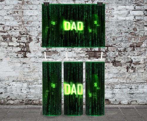 Dad Matrix Tumbler | Crafty Lil Souls