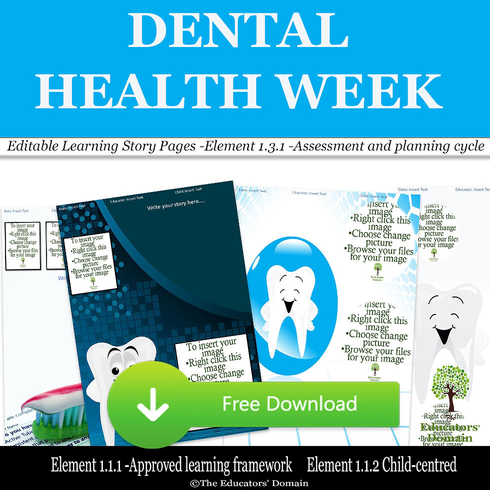 Dental Health Week | The Educators Domain