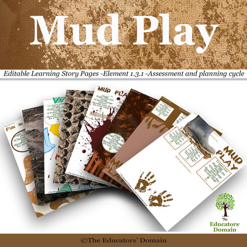 Mud Play Learning Story Pack | The Educators Domain