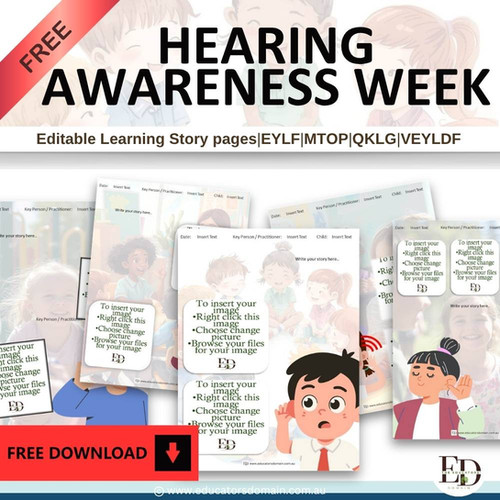 Hearing Awareness Week Learning Story Pack | The Educators Domain