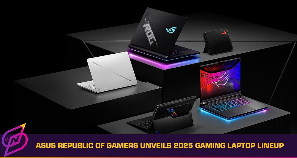 ASUS Republic of Gamers 2025 Gaming Laptop Lineup Features Cutting-Edge ...