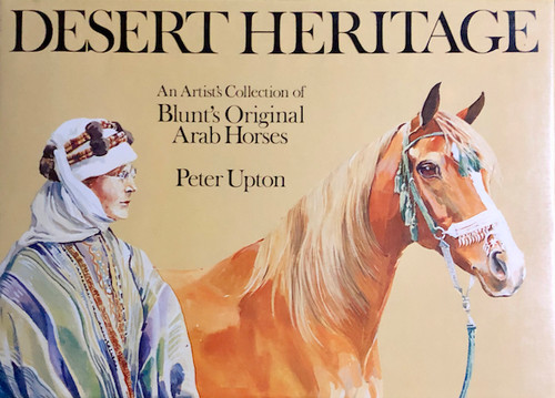 Desert Heritage by Peter Upton | Crabbet Heritage