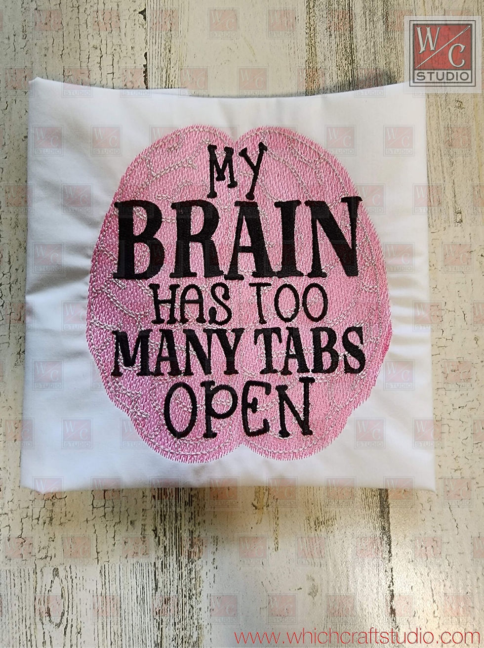 Digital My brain has to many tabs open Standalone 4x4 Digital Fill ...