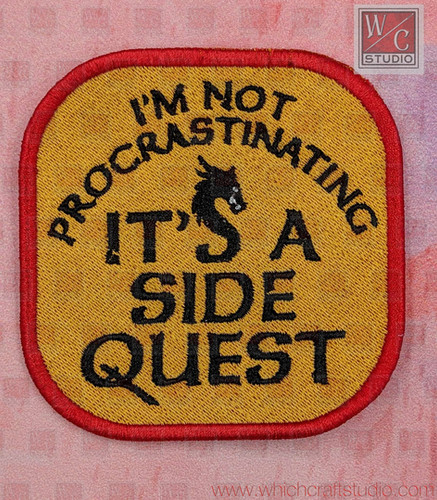 Digital Not A Side Quest Patch Digital File | Which Craft Studio