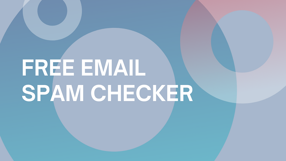 Free Email Spam Checker Should You Use It