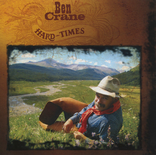 Hard Times CD | BenCrane Music & Art